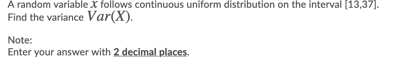 Solved A random variable X follows continuous uniform | Chegg.com
