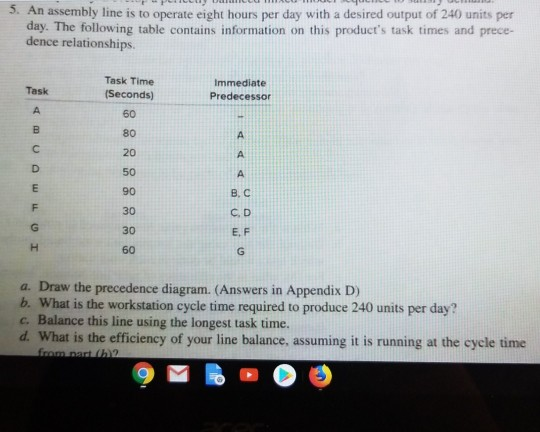 Solved An assembly line is to operate eight hours per day | Chegg.com