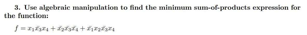 Solved 3 Use Algebraic Manipulation To Find The Minimum 2865
