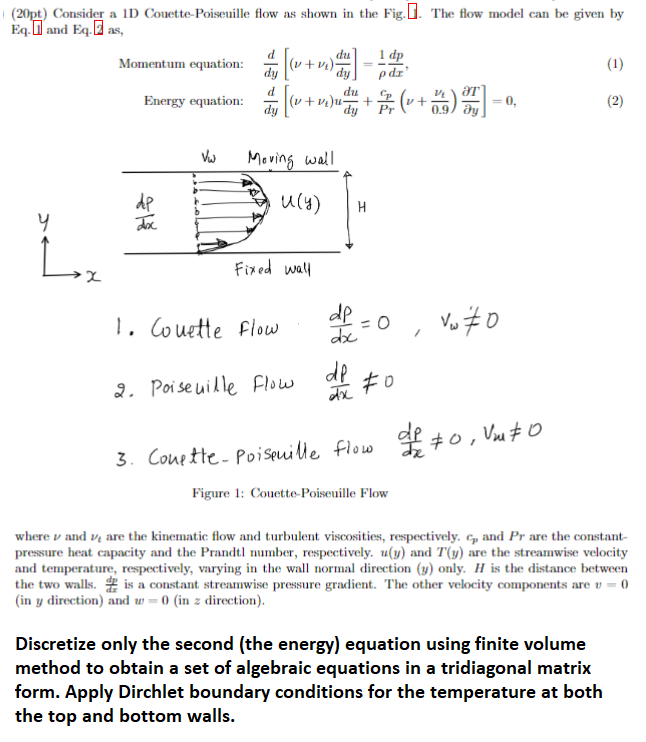 Solved Discretize Only The Second The Energy ﻿equation 