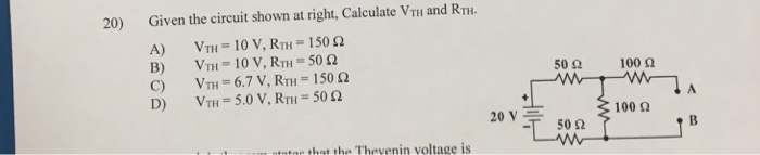 Solved 20) Given the circuit shown at right, Calculate VTH | Chegg.com