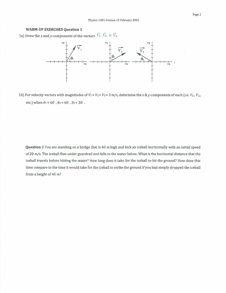 Solved Page 2 Physics 1001 Version 15 February 2002 WARM-UP | Chegg.com