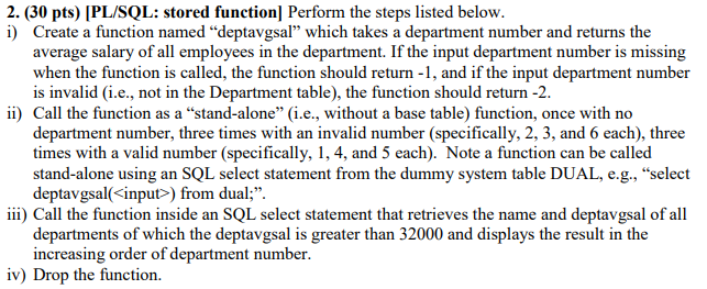 Solved 2. (30 pts) [PL/SQL: stored function] Perform the | Chegg.com