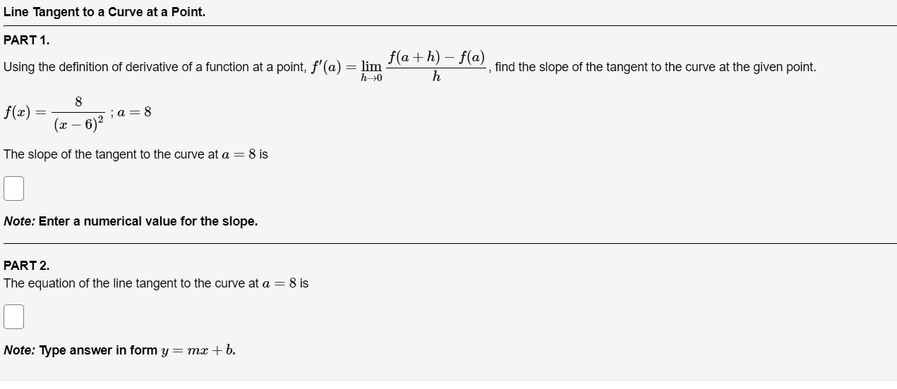 Solved Line Tangent to a Curve at a Point. PART 1. Using the | Chegg.com