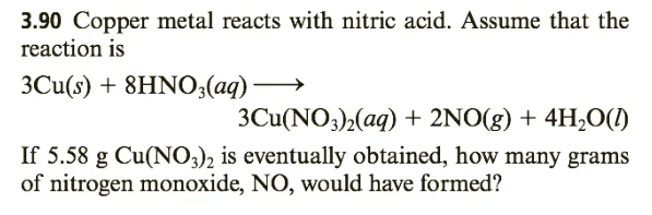 Solved 3.90 Copper metal reacts with nitric acid. Assume | Chegg.com