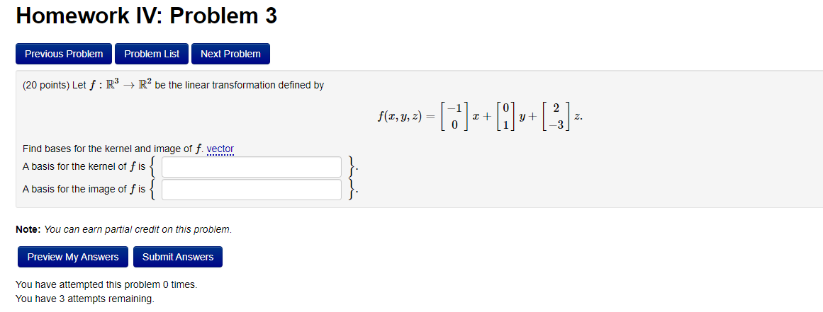 Solved Homework IV: Problem 3 Previous Problem Problem List | Chegg.com Solved Homework IV: Problem 3 Previous Problem Problem List | Chegg.com