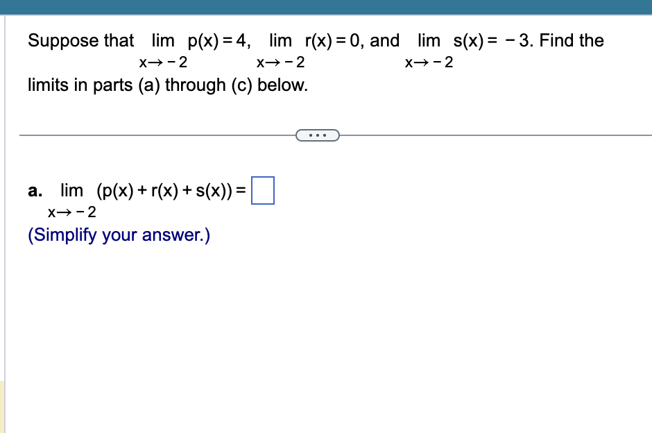 Solved Suppose that limx→-2p(x)=4,limx→-2r(x)=0, ﻿and | Chegg.com