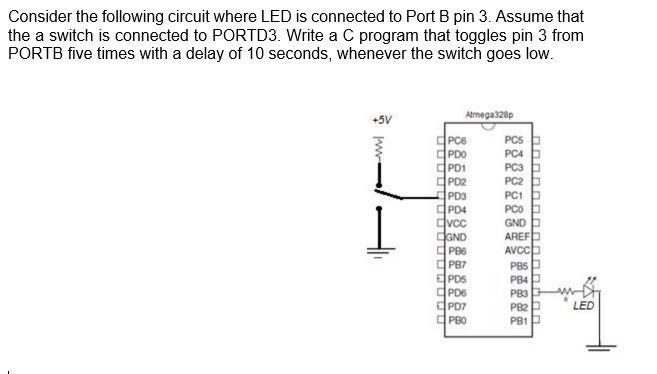 Solved Consider the following circuit where LED is connected | Chegg.com