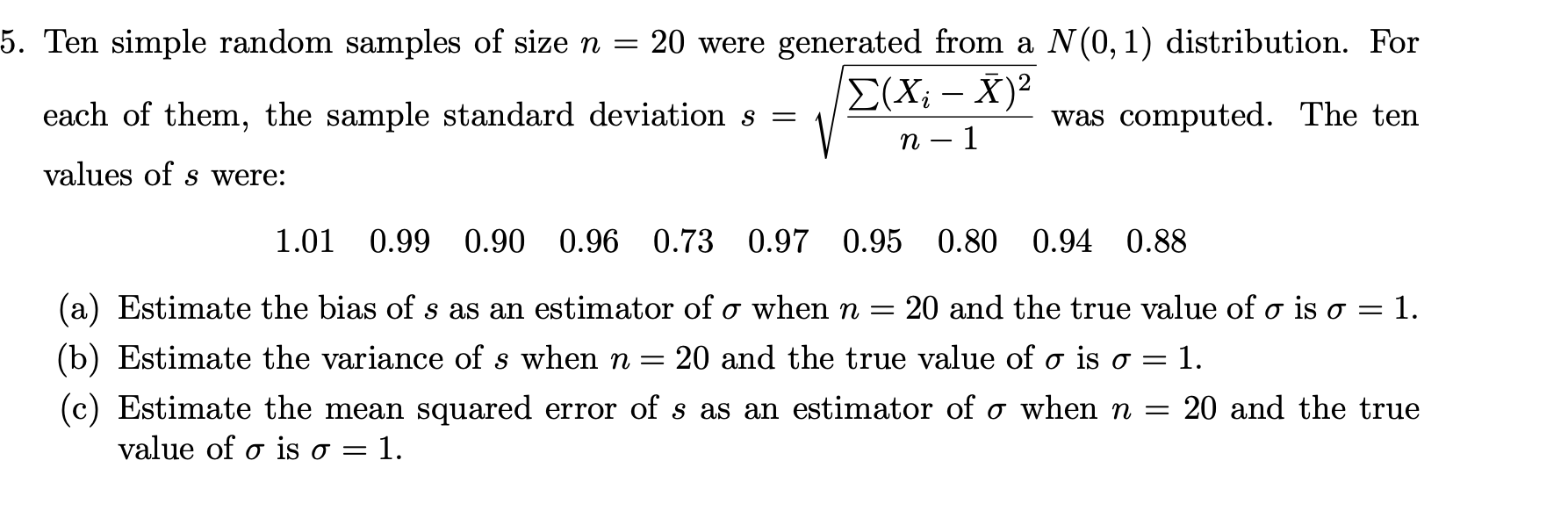 Solved 5. Ten simple random samples of size n = 20 were | Chegg.com