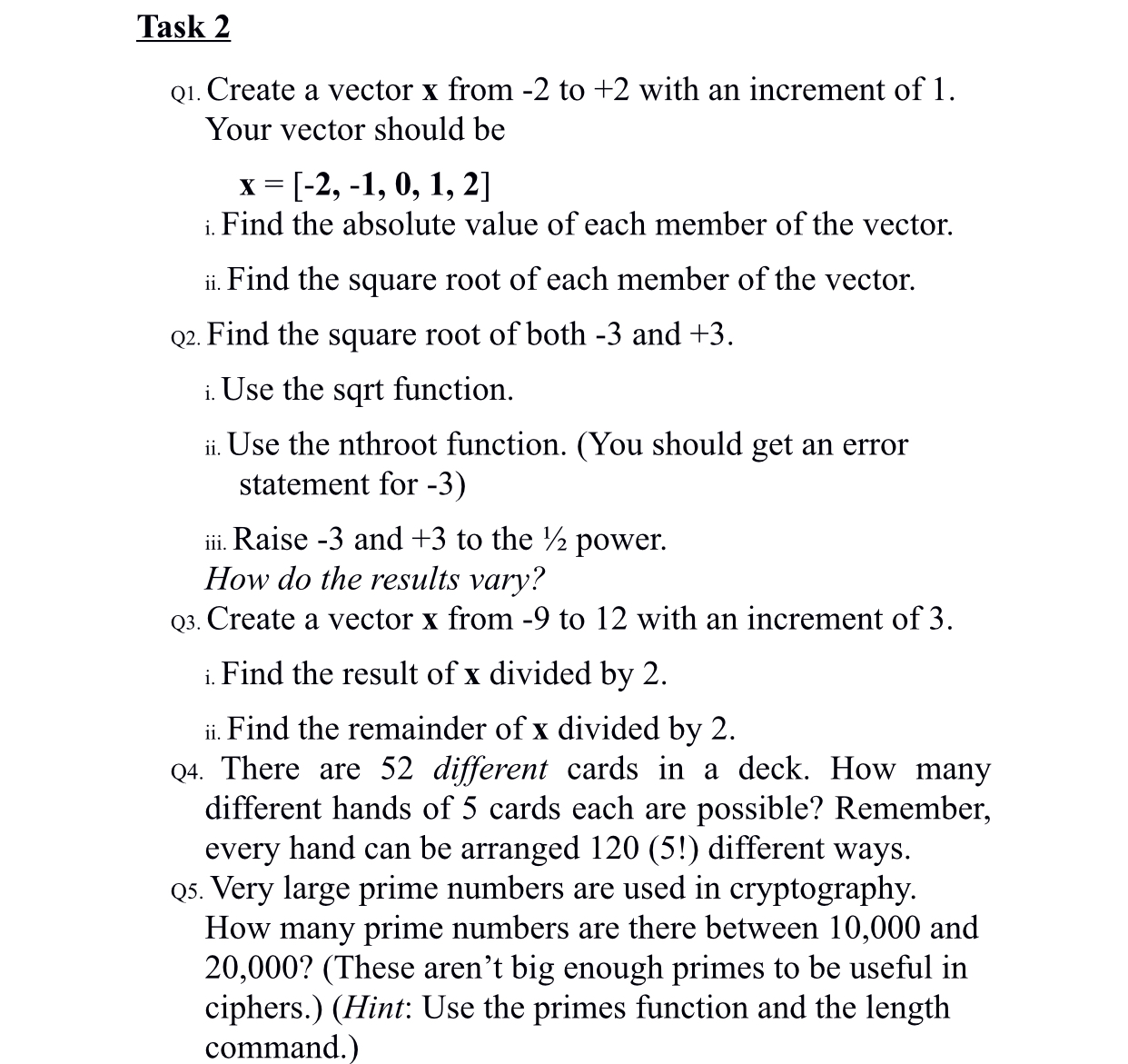Solved Q1. Create a vector x from -2 to +2 with an increment | Chegg.com