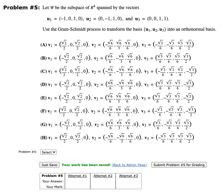 Solved Problem \#5: Let W be the subspace of R4 spanned by | Chegg.com