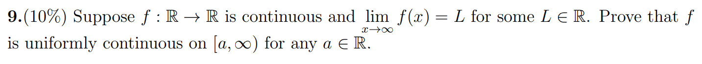 Solved Suppose f:R→R ﻿is continuous and limx→∞f(x)=L ﻿for | Chegg.com
