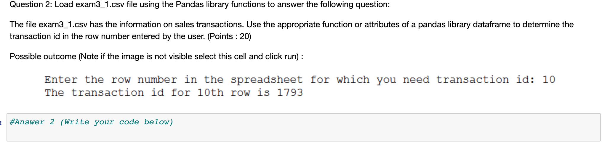 Solved exam3_1.csv T_id : Transaction ID Name : Names of the | Chegg.com