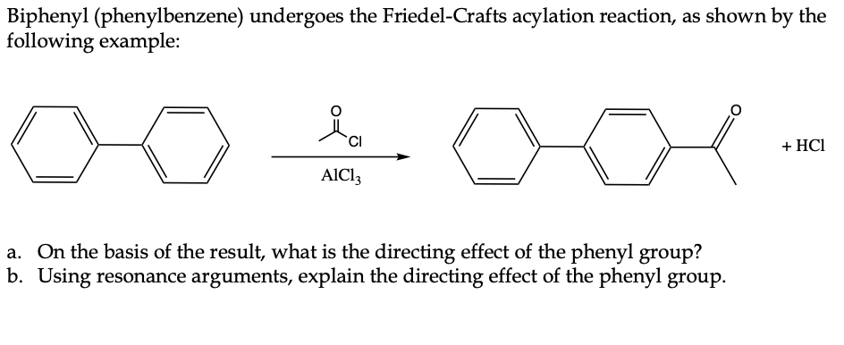Solved Biphenyl (phenylbenzene) undergoes the Friedel-Crafts | Chegg.com