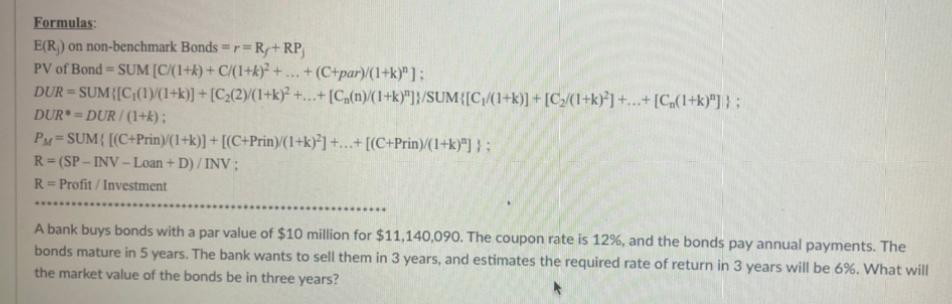 Solved Formulas E(R) on non-benchmark Bonds=r=RY + RP PV of | Chegg.com