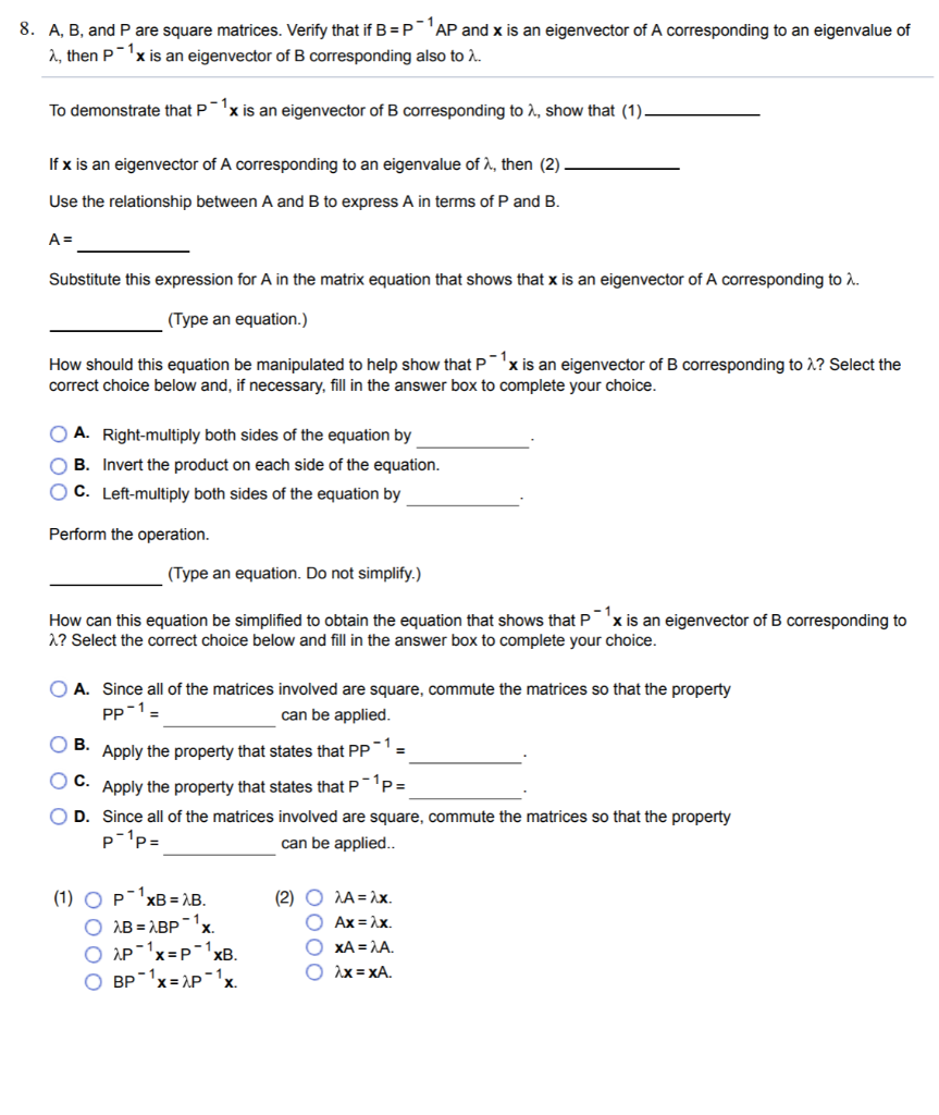 Solved 8. A, B, and P are square matrices. Verify that if | Chegg.com
