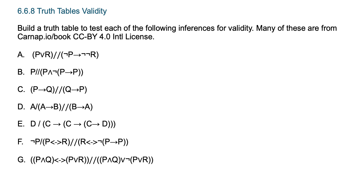 Solved 6.6.8 Truth Tables Validity Build a truth table to | Chegg.com