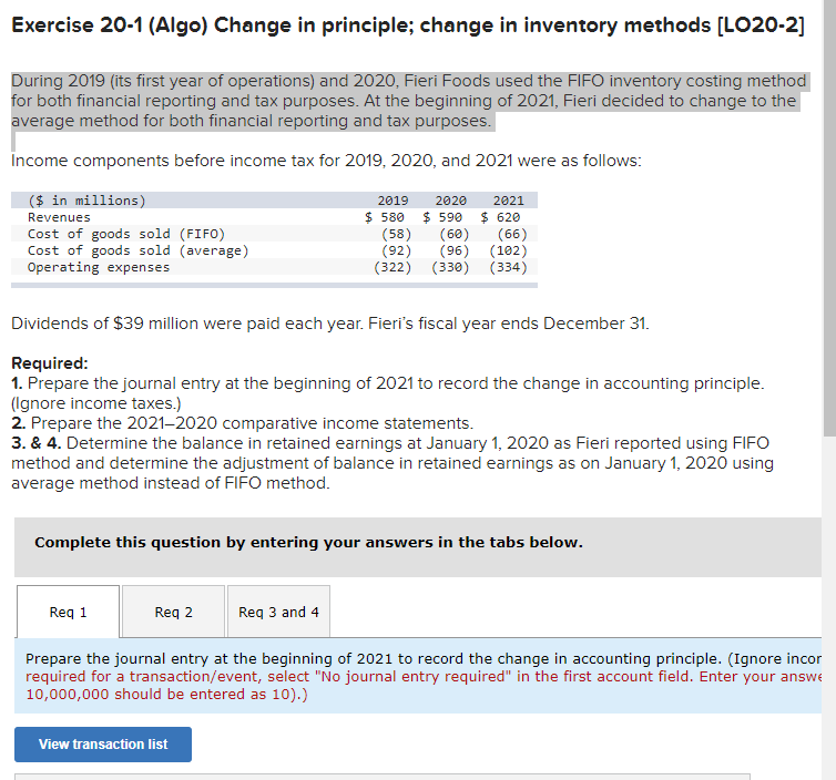 Solved Exercise 20-1 (Algo) Change in principle; change in | Chegg.com