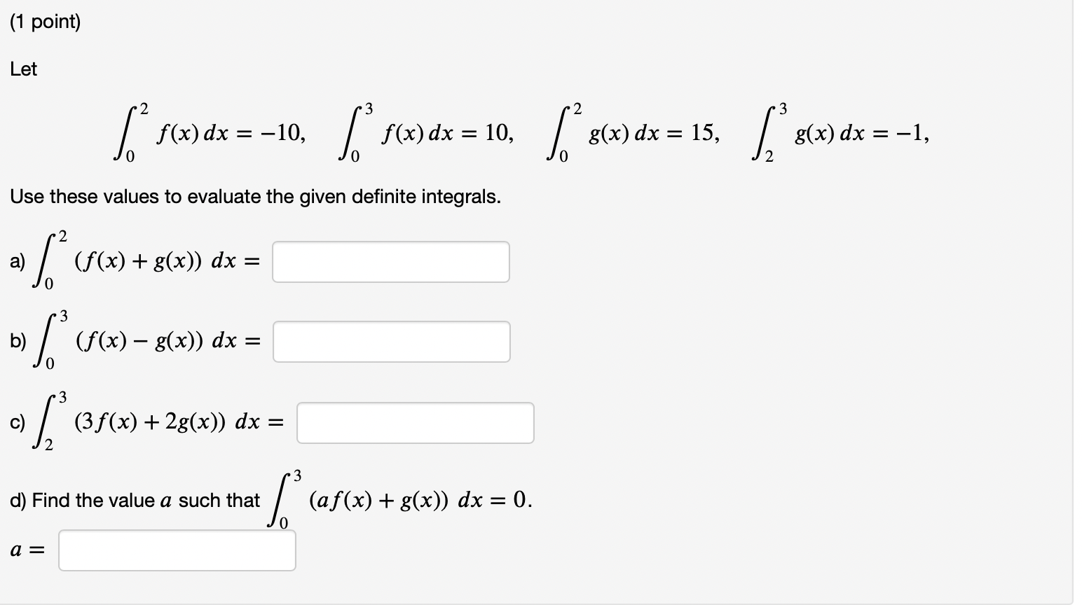 Solved (1 point) Let 2 3 2 3 [ f(x) dx = -10, = lis f(x) dx | Chegg.com