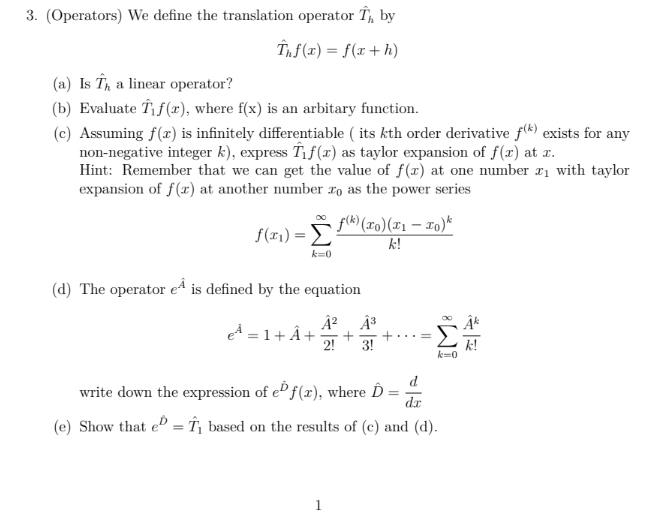 Solved 3. (Operators) We define the translation operator T, | Chegg.com