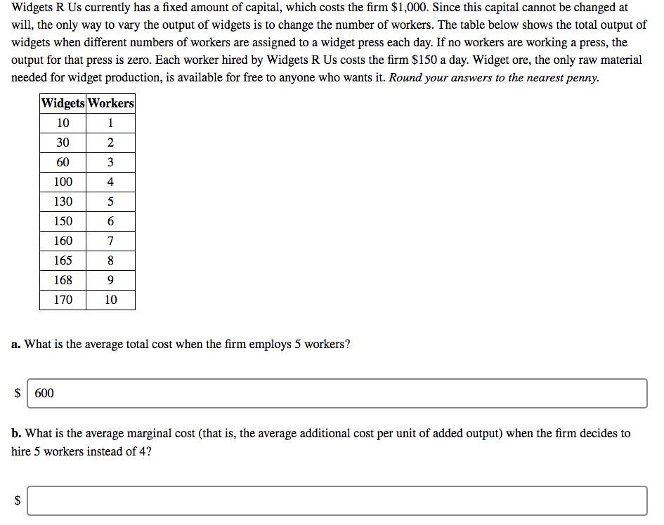 Solved Widgets R Us currently has a fixed amount of capital, | Chegg.com