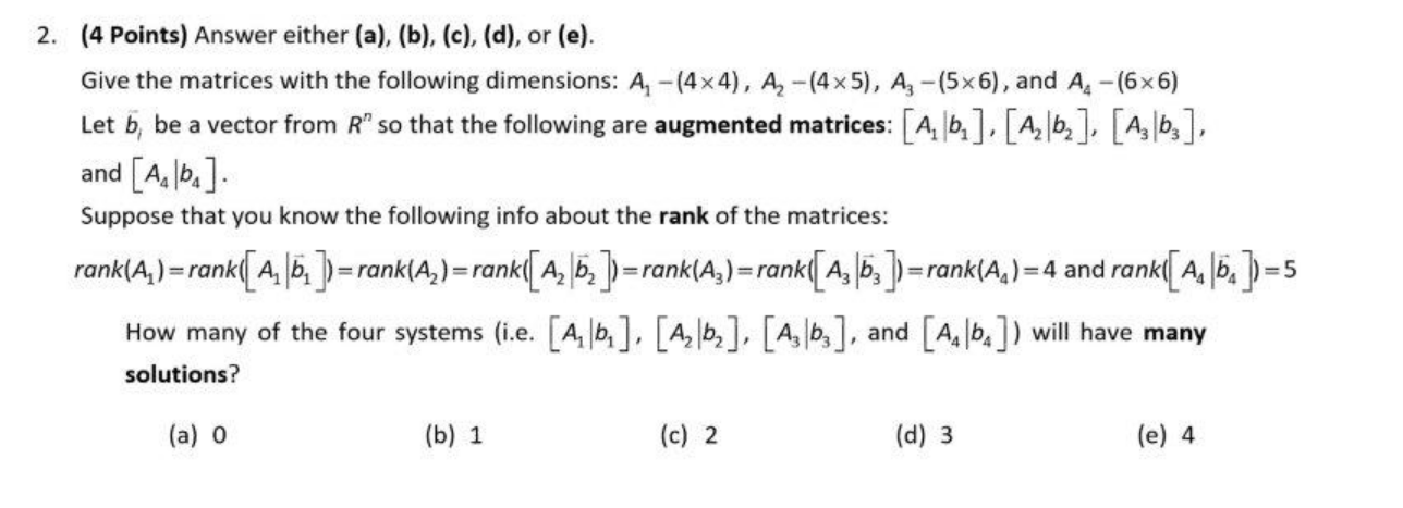 Solved 2. (4 Points) Answer either (a), (b), (c), (d), or | Chegg.com
