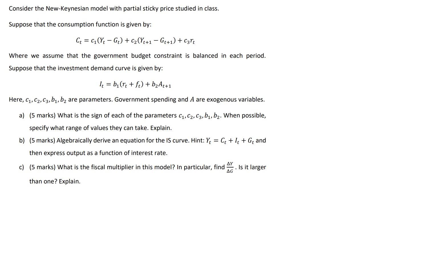 Solved Consider the New-Keynesian model with partial sticky | Chegg.com