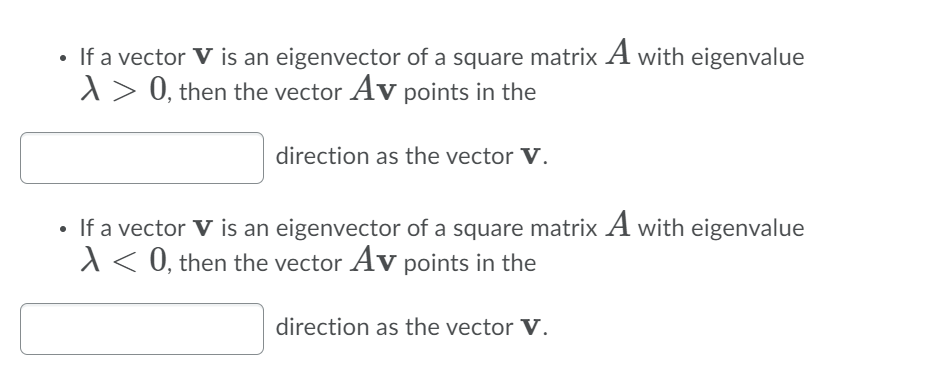 Solved . If a vector V is an eigenvector of a square matrix | Chegg.com