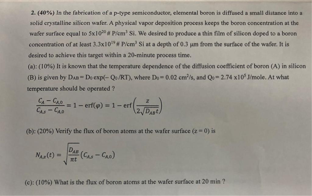 Solved 2. (40\%) In the fabrication of a p-type | Chegg.com