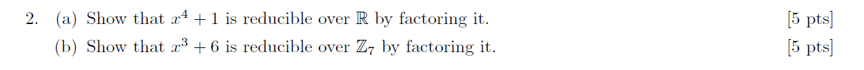 Solved would you help me with this abstract algebra | Chegg.com