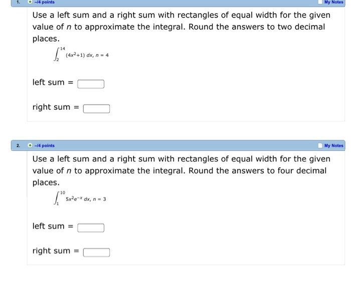Solved 1. -4 points My Notes Use a left sum and a right sum | Chegg.com