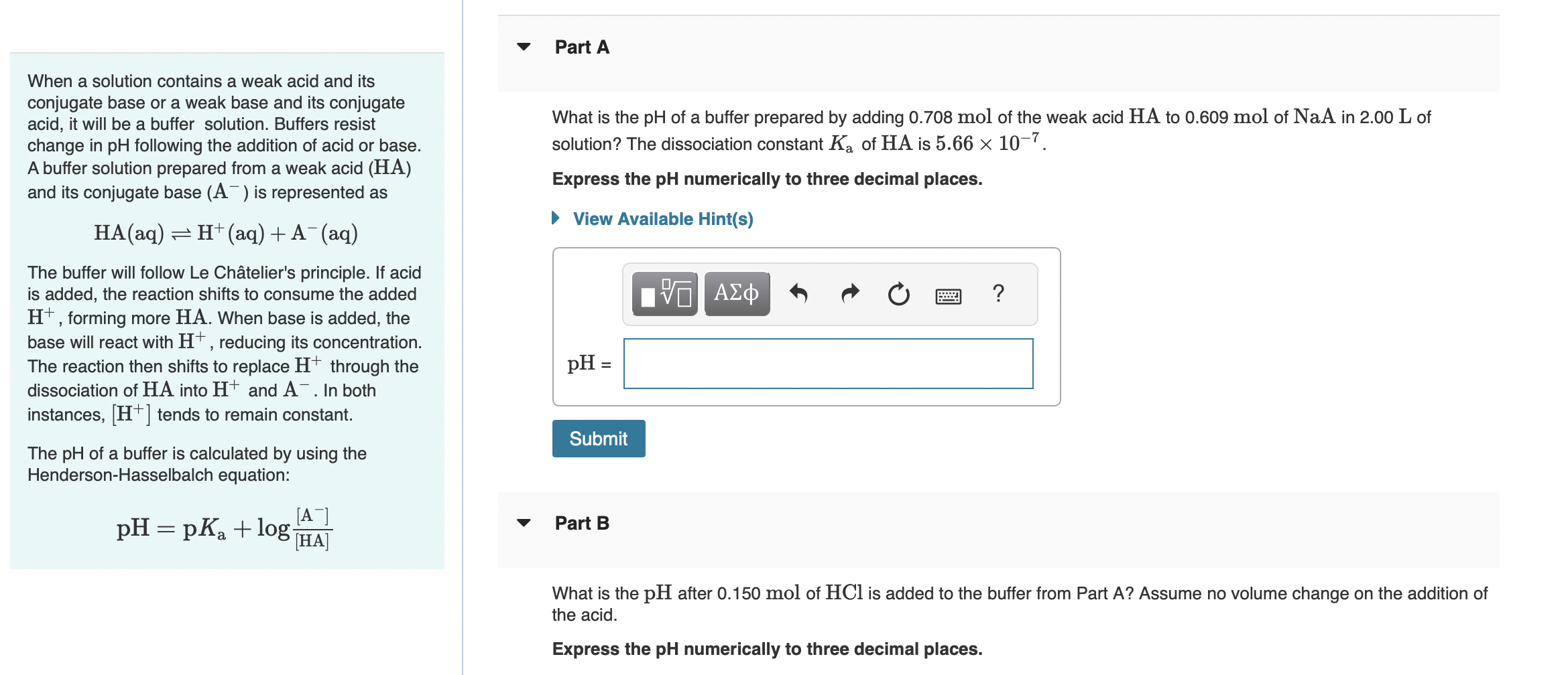 Solved When a solution contains a weak acid and its | Chegg.com