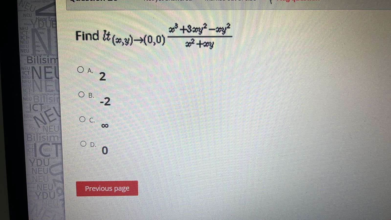 Solved Find lt(x,y)→(0,0)x3+3xy2-xy2x2+xyA. 2B. -2∞0 | Chegg.com