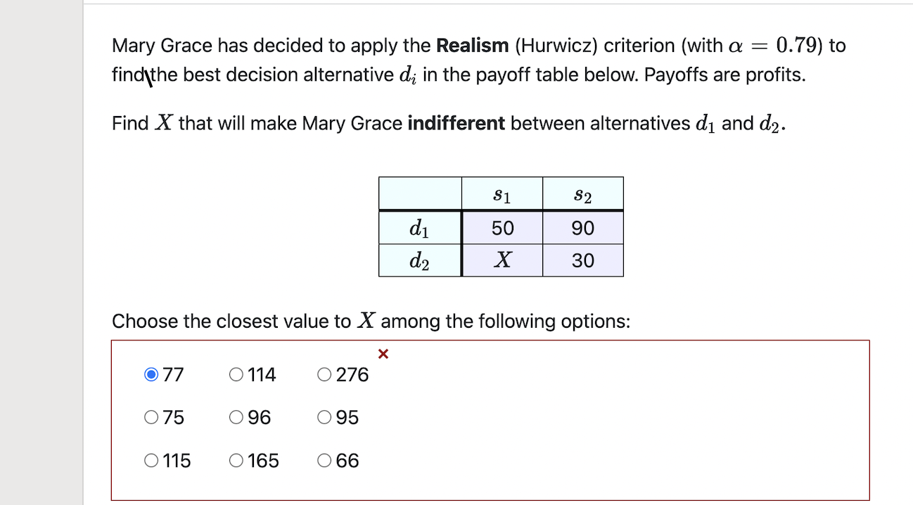 Solved Mary Grace has decided to apply the Realism (Hurwicz) | Chegg.com