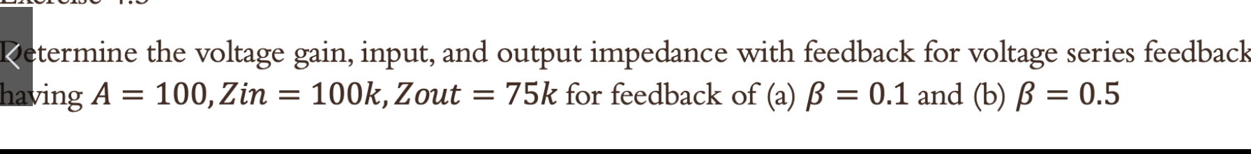 Solved 〈etermine the voltage gain, input, and output | Chegg.com