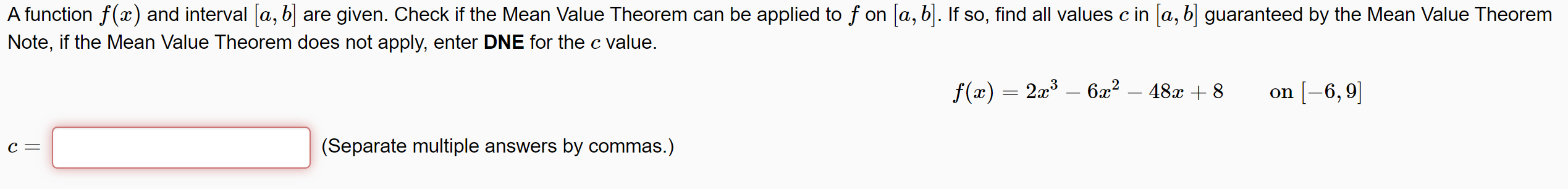 Solved A function f(x) and interval (a, b) are given. Check | Chegg.com