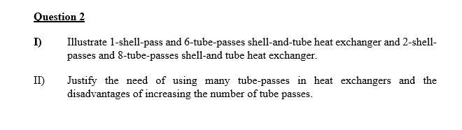 Solved Question 2 I) Illustrate 1-shell-pass and | Chegg.com
