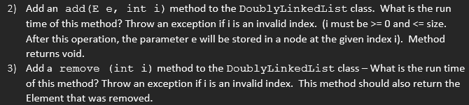 Solved 2) Add an add (E e, int i) method to the | Chegg.com