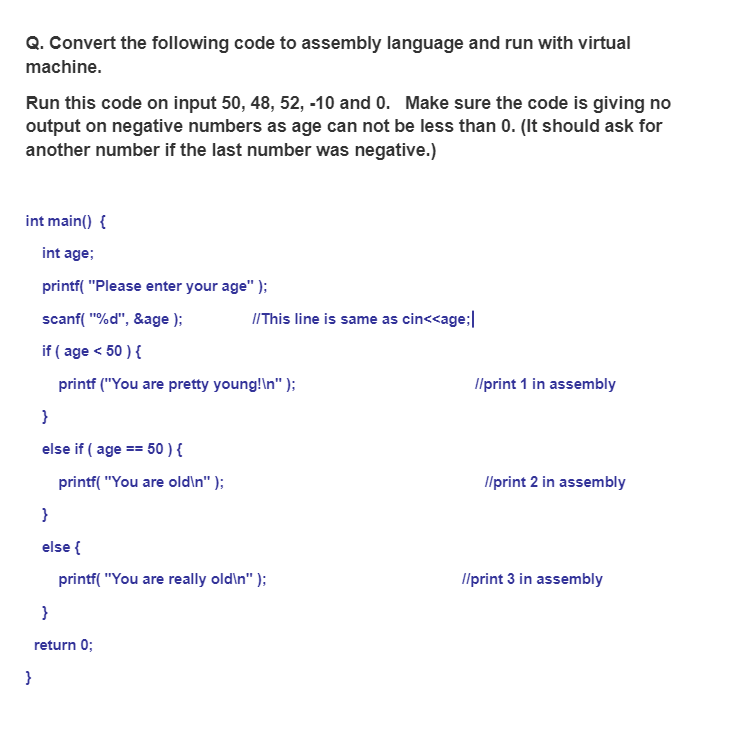Solved Q. Convert the following code to assembly language | Chegg.com