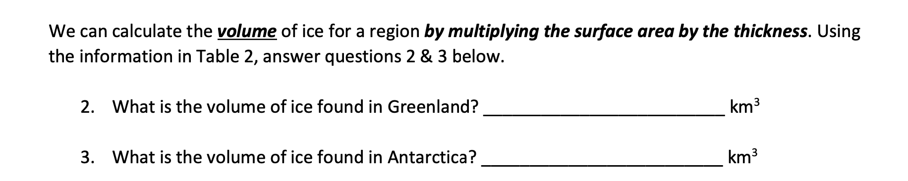 Solved We can calculate the volume of ice for a region by | Chegg.com