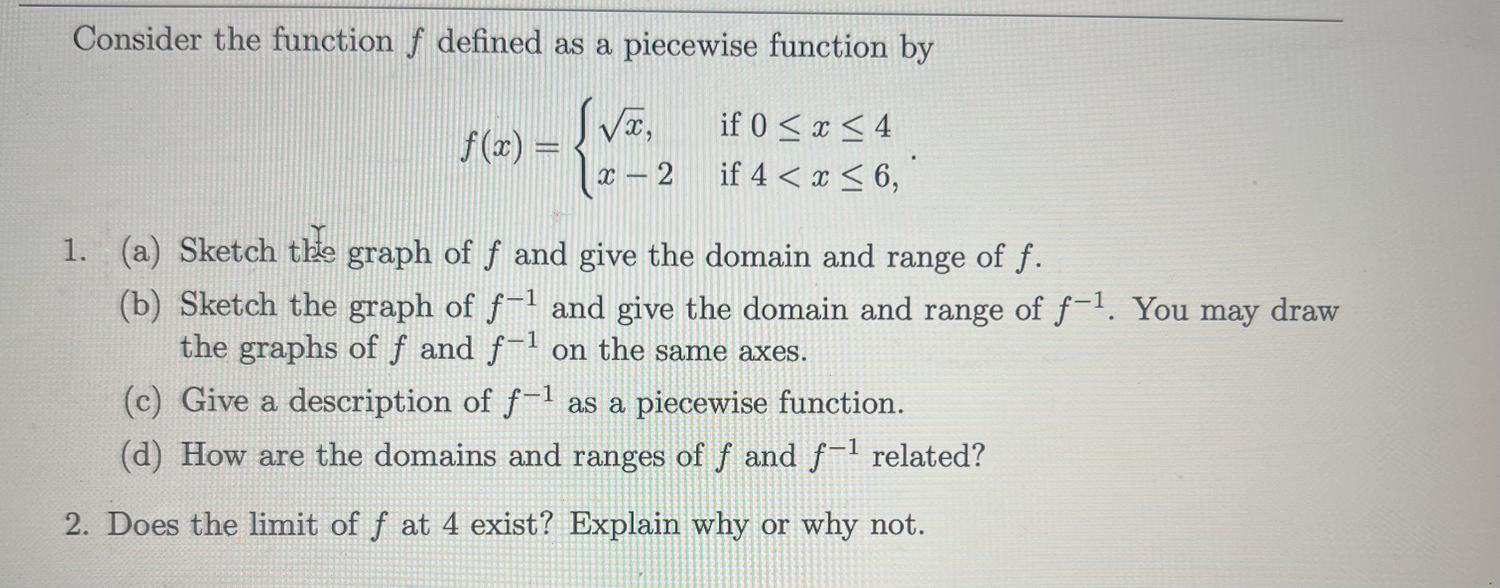 Solved Consider the function f ﻿defined as a piecewise | Chegg.com