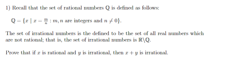Solved 1) Recall that the set of rational numbers Q is | Chegg.com