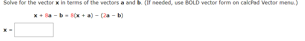 Solved Solve For The Vector X In Terms Of The Vectors A And