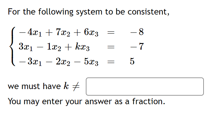 Solved For the following system to be consistent, | Chegg.com