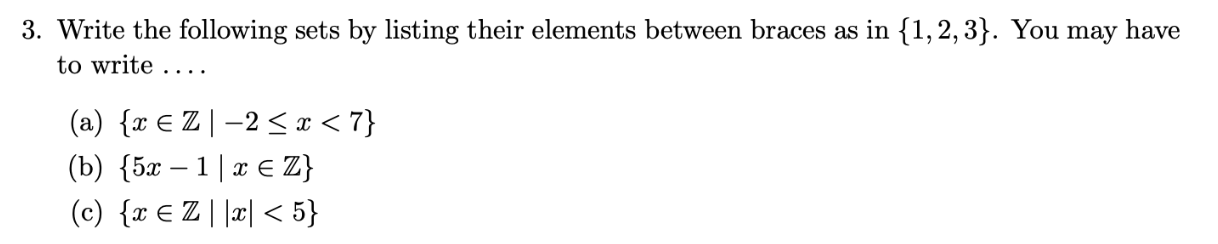 Solved 3. Write the following sets by listing their elements | Chegg.com