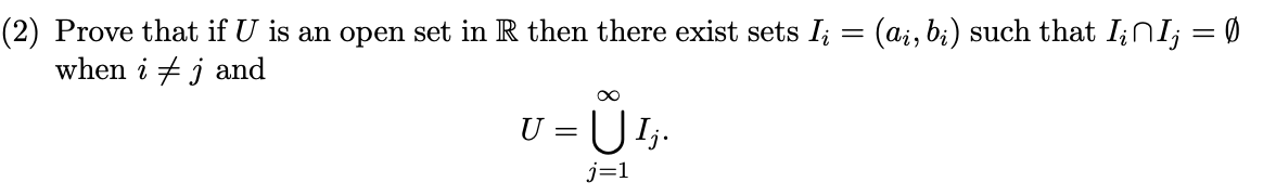 Solved 2) Prove that if U is an open set in R then there | Chegg.com
