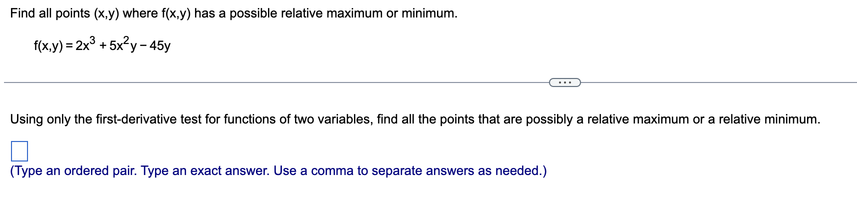 Solved Find all points (x,y) where f(x,y) has a possible | Chegg.com