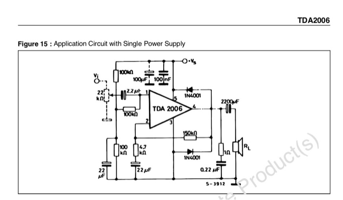 TDA2006 Figure 15:Application Circuit with Single | Chegg.com