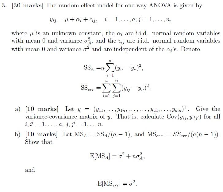 Solved 3. [30 marks] The random effect model for one-way | Chegg.com