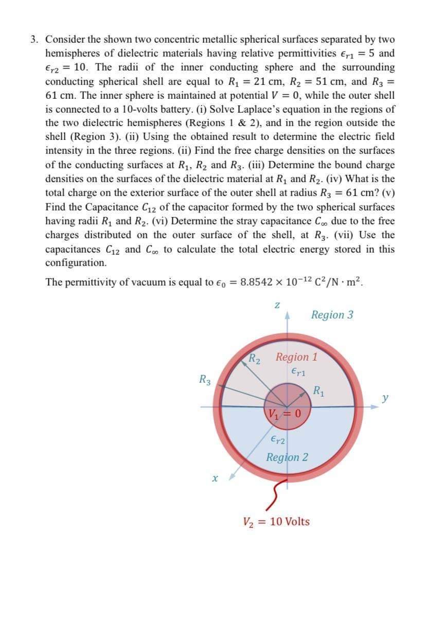 Solved 3. Consider the shown two concentric metallic | Chegg.com